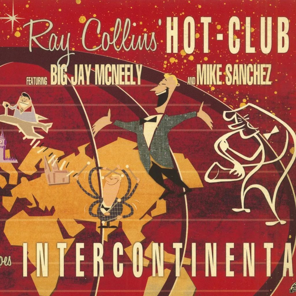Goes Intercontinental LP Hot Club Shop